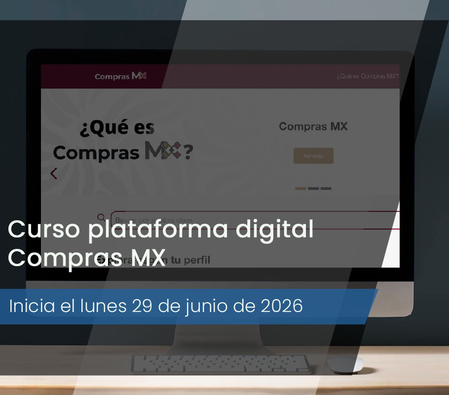 Curso plataforma digital Compras MX – Licitaciones México